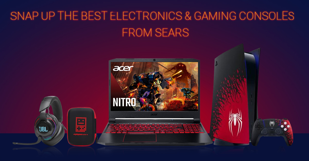 Snap Up the Best Electronics & Gaming Consoles from Sears